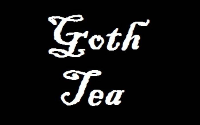 Goth Tea