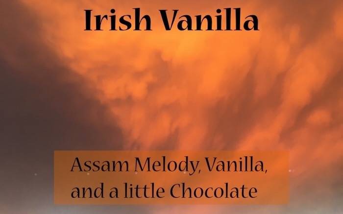 Irish Vanilla Tea