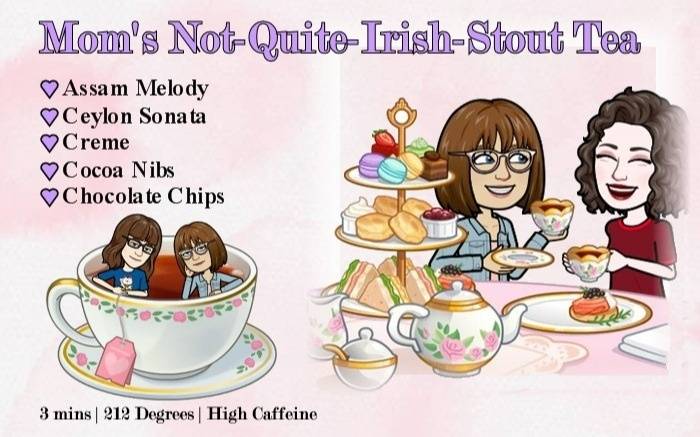 Moms Almost-Irish-Stout Tea