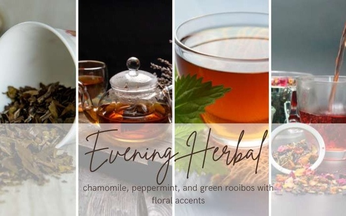 Evening Herbal Tea
