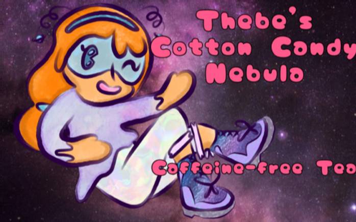 Thebe's Cotton Candy Nebula Tea